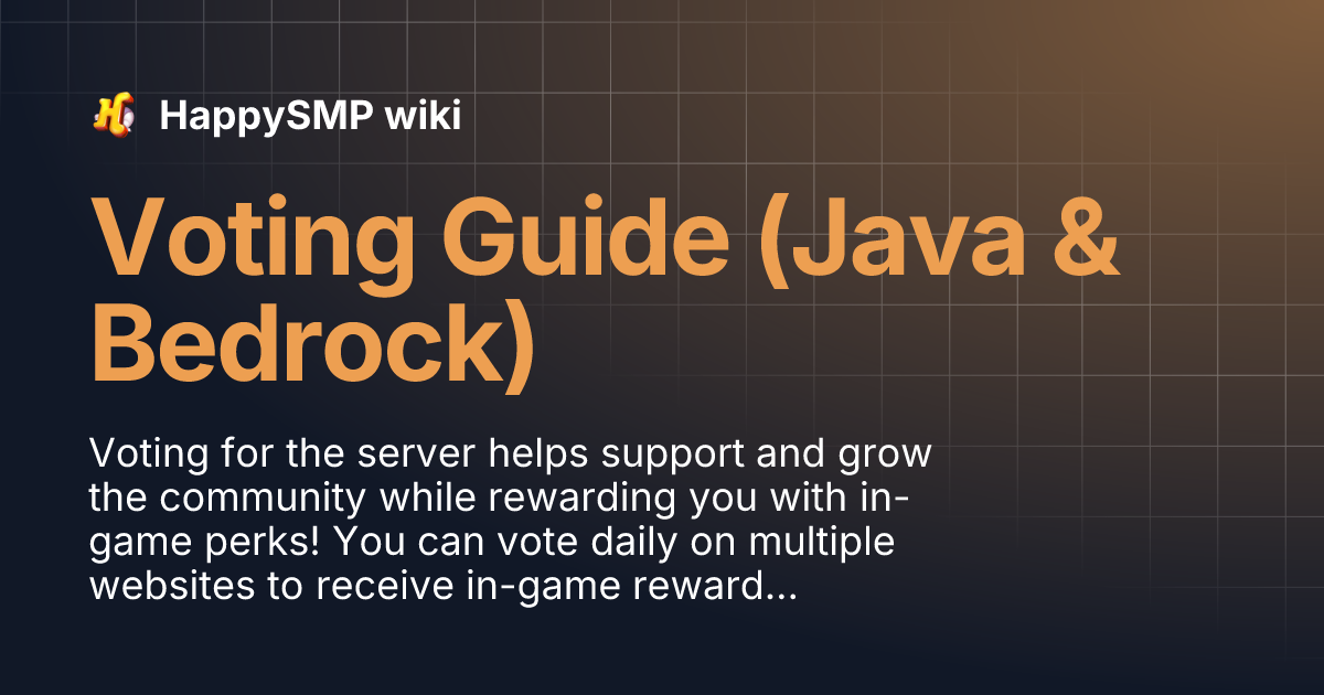 Voting Guide (Java & Bedrock) | HappySMP wiki